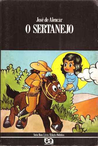 O Sertanejo - José de Alencar - Higino Cultural