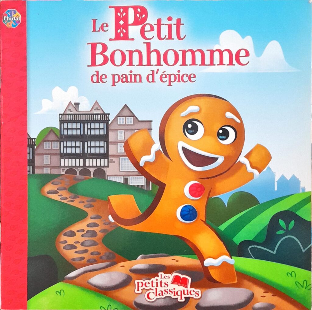 Le Petit Bonhomme de Pain D Épice - Higino Cultural