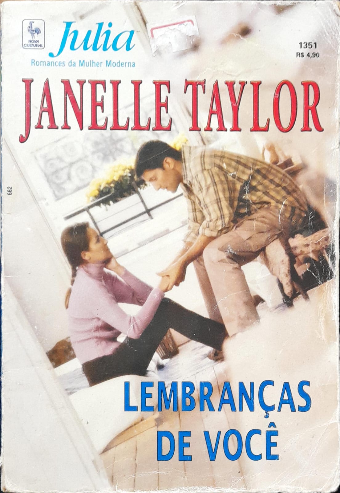 Lembranãs De Você - Janelle Taylor Julia 1351 - Higino Cultural